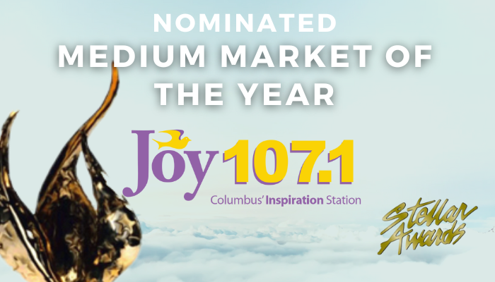 JOY 107.1 Nominated For 2024 Stellar Awards